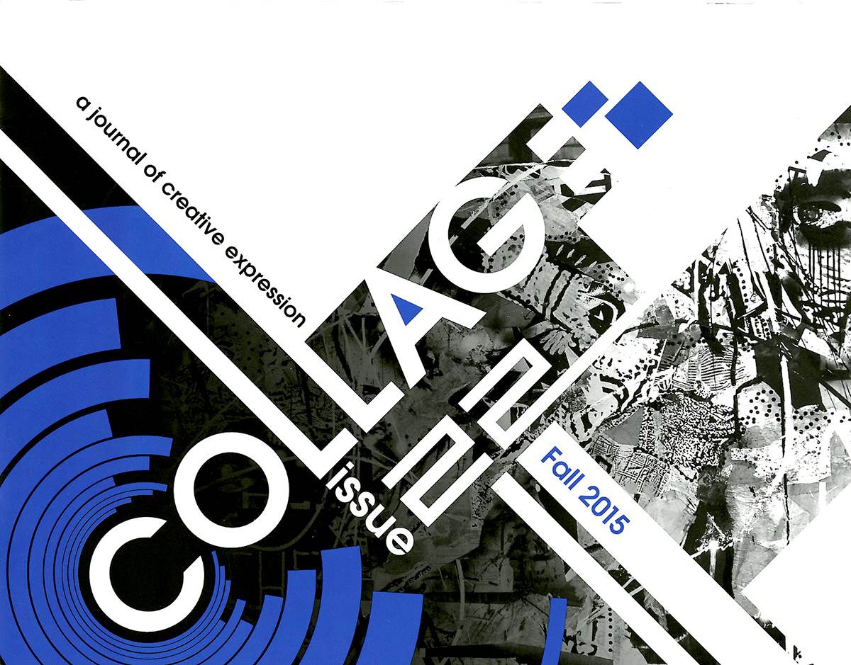 Previous Issues – Collage: A Journal of Creative Expression